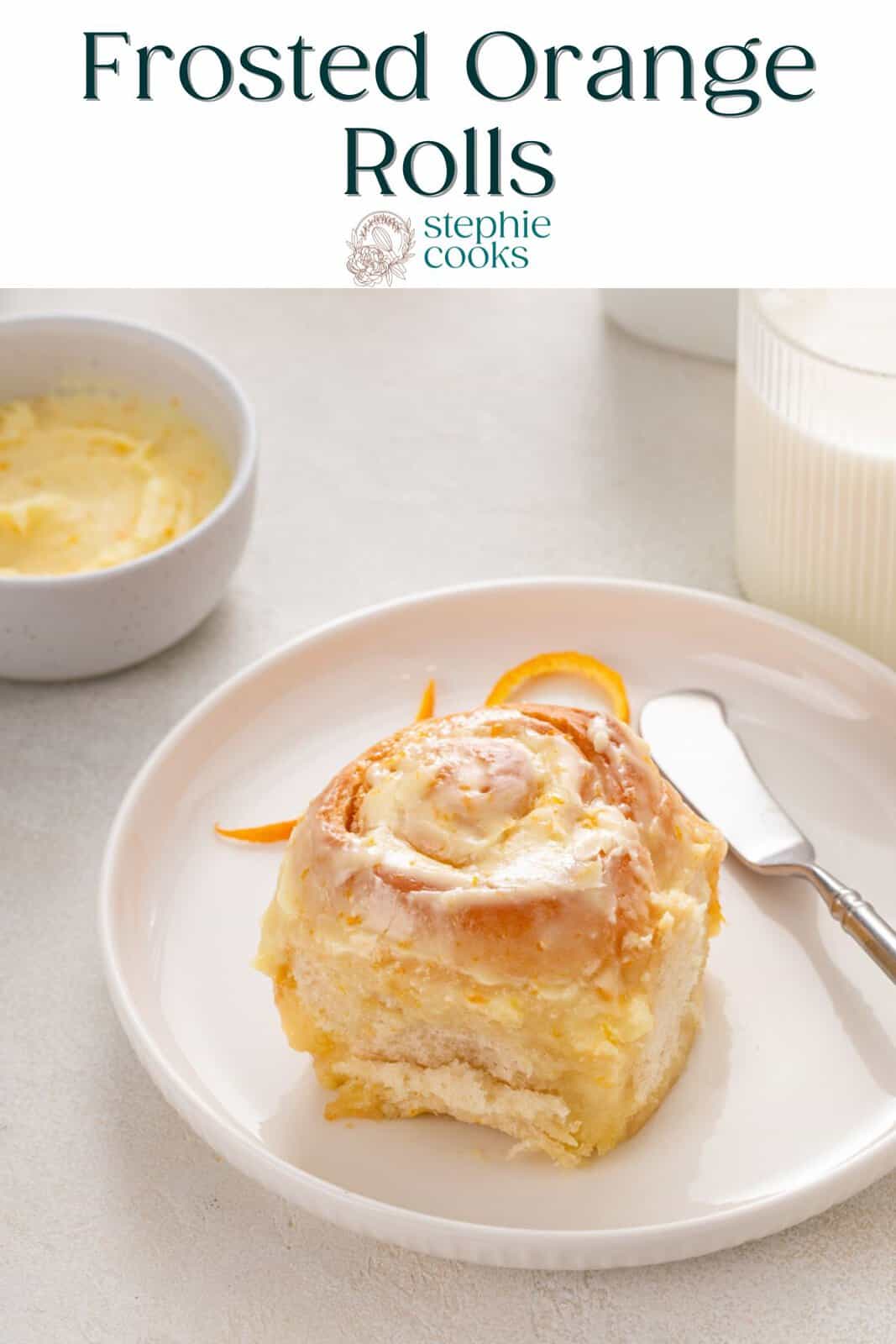 Frosted Orange Rolls | Stephie Cooks