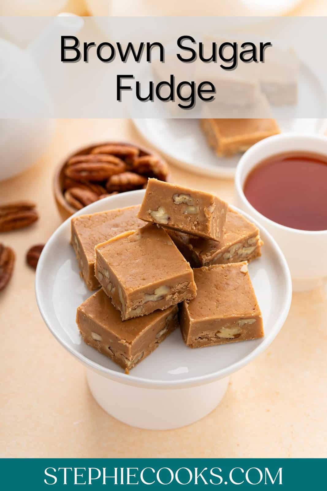 Brown Sugar Fudge (penuche) | Stephie Cooks