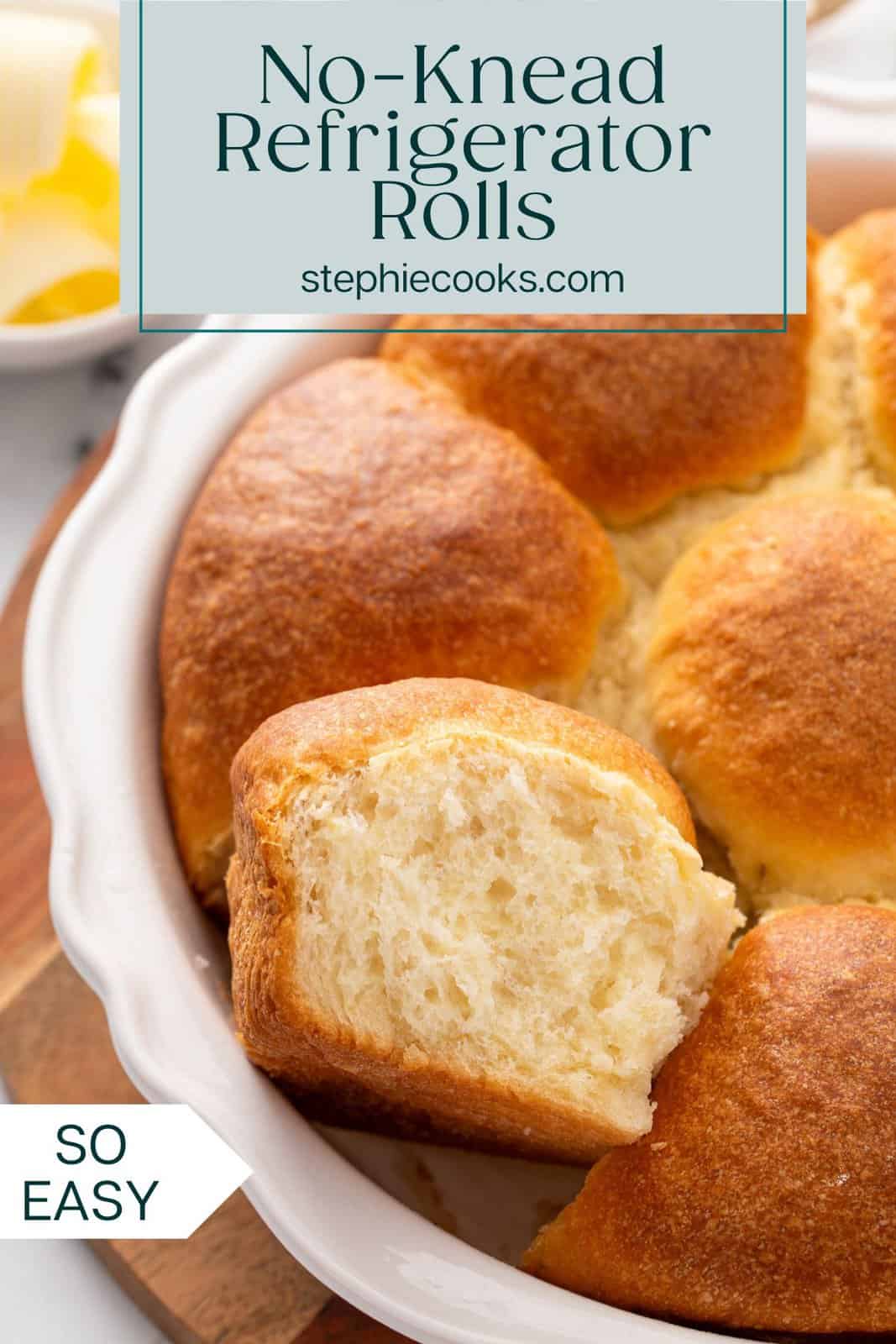 Fluffy No-Knead Refrigerator Rolls | Stephie Cooks