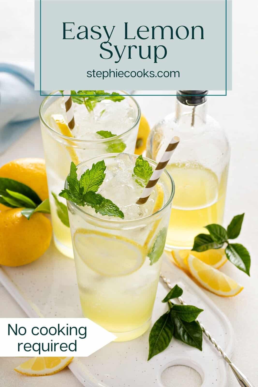 Easy Lemon Syrup (no-cook recipe) | Stephie Cooks